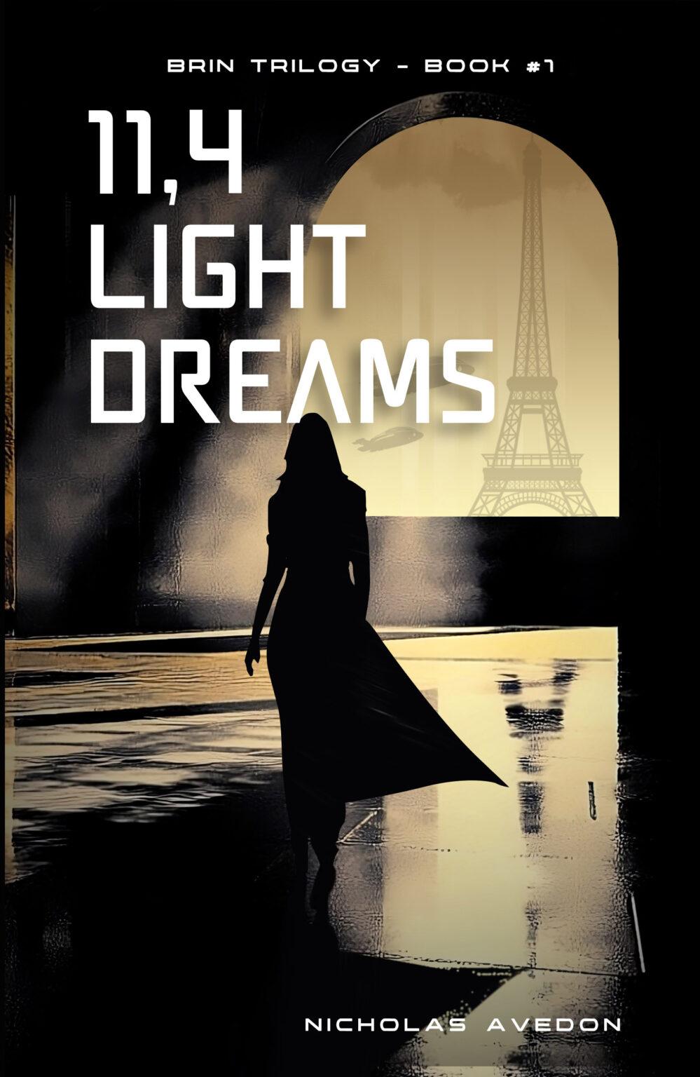 11.4 light dreams. Science fiction novel by Nicholas Avedon